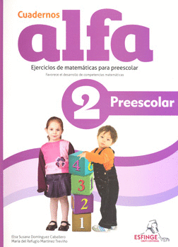 CUADERNOS ALFA 2 PREESCOLAR. MARIA DEL REFUGIO MARTINEZ TREVIÑO. 9786071001832