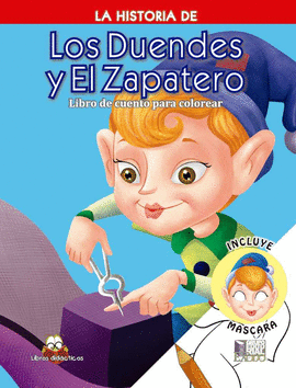 LA HISTORIA DE LOS DUENDES Y EL ZAPATERO. LIBRO DE CUENTOS PARA ...