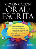 COMUNICACION ORAL Y ESCRITA. PINALES RODRIGUEZ, DEYANIRA G.. 9789682430596